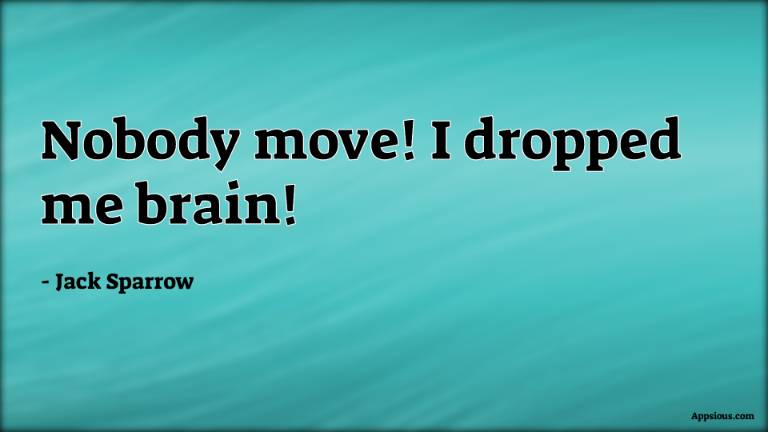 Did everyone see that? Because I will not be doing it again. - quotewis.com