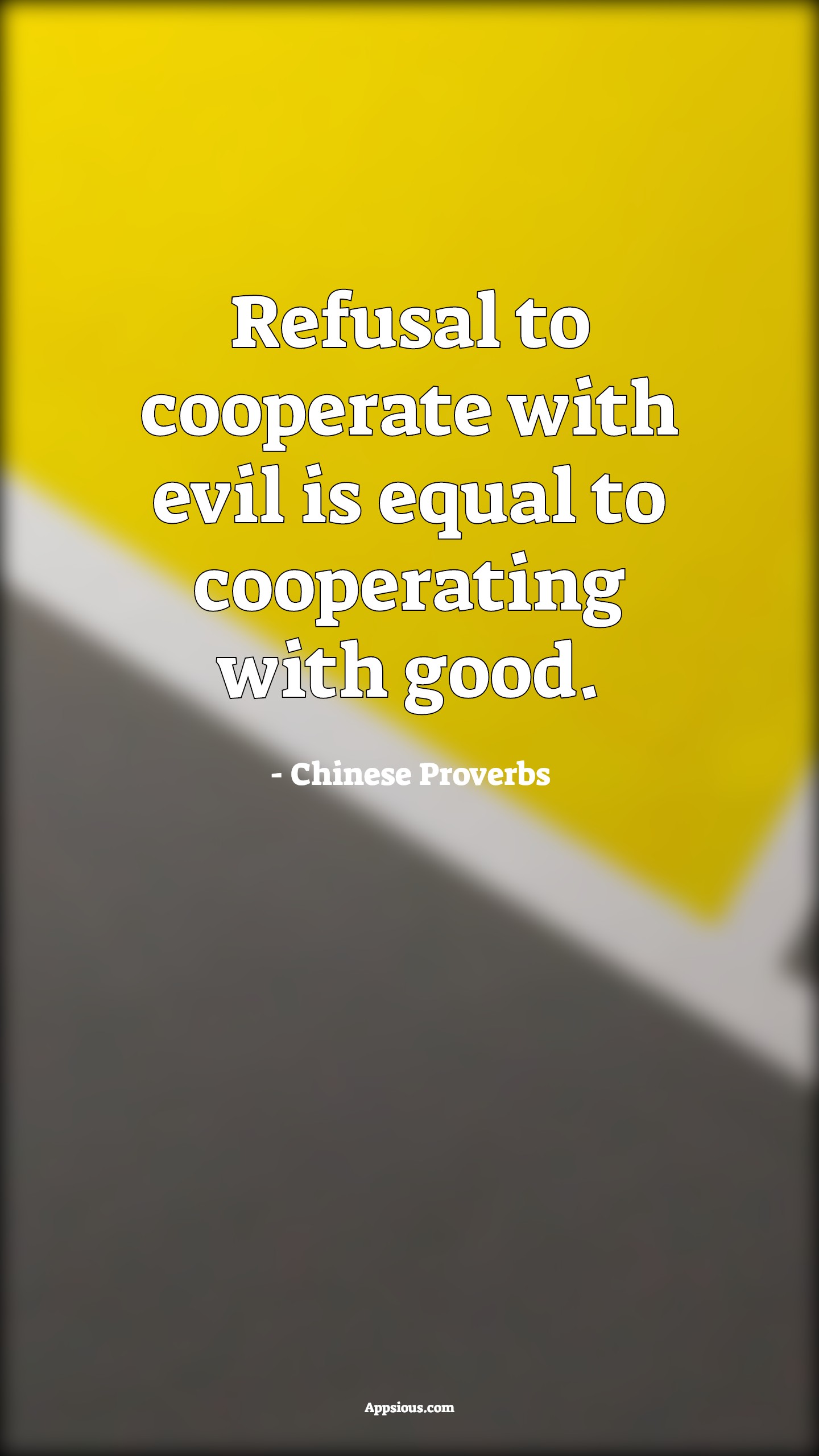 Refusal to cooperate with evil is equal to cooperating with good ...